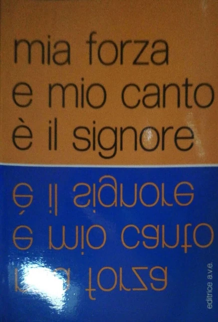 MIA FORZA E mio canto è il Signore EUR 12,00 - PicClick IT
