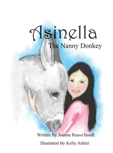 JOANNE RUSSO INSULL Asinella The Nanny Donkey (Relié) EUR 23,12 ...