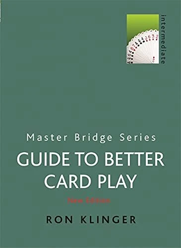 GUIDE TO BETTER Card Play (MASTER BRIDGE) by Klinger, Ron Paperback ...