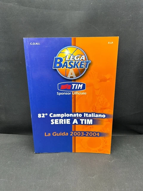 GUIDA LEGA BASKET Serie A TIM 2003-2004 Campionato Italiano Basketball ...