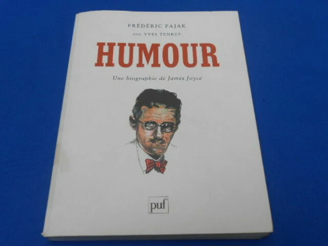 HUMOUR. A BIOGRAPHY of james joyce | F. pajak/tenret y | good condition ...