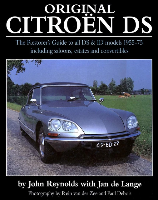 GUIDE MANUEL DE restauration d'origine Citroen Ds 1955-75 guide de l'acheteur EUR 33,40 ...