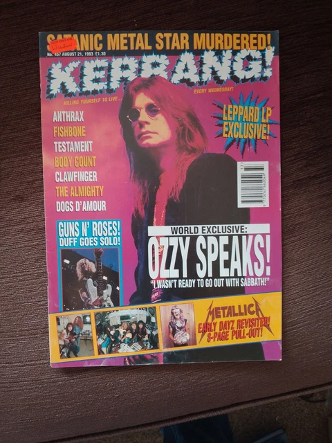 KERRANG MAGAZINE ISSUE 457. Ozzy Osbourne speaks. Metallica pull out ...