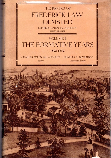 FREDERICK LAW OLMSTED The Papers of Frederick Law Olmsted (Relié) EUR ...