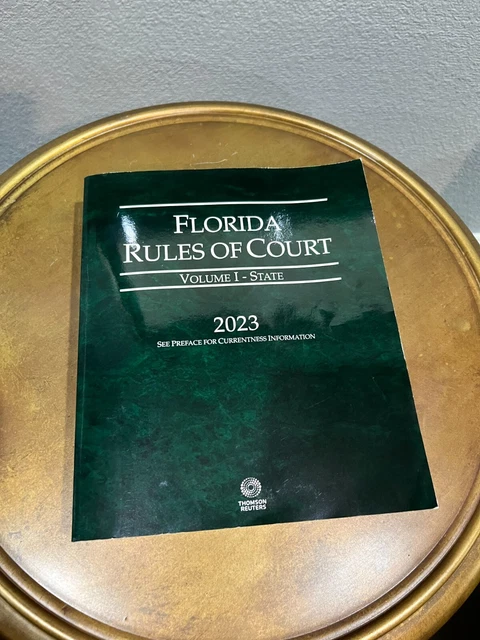 FLORIDA RULES OF Court Volume I State 2023 Thompson Reuters $35.00 ...