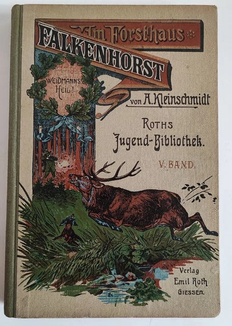 IM FORSTHAUS FALKENHORST von A. Kleinschmidt 1925 EUR 1,00 - PicClick DE