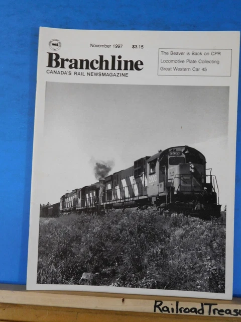 BRANCHLINE CANADA’S RAIL News Magazine 1997 November Great Western Car ...