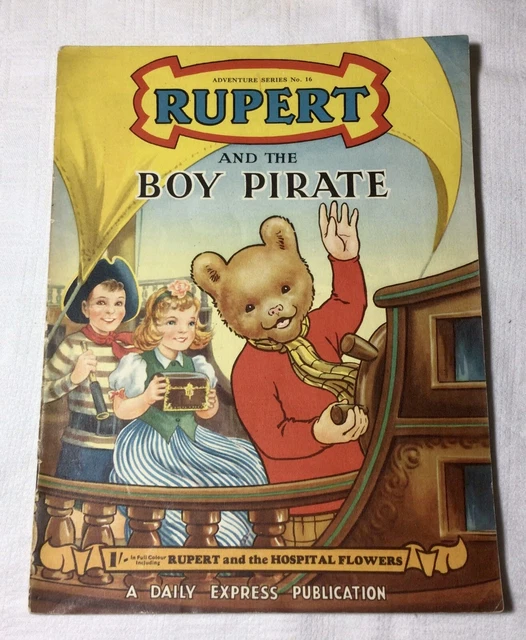 RUPERT ADVENTURE BOOK No.16 (1953) RUPERT & THE BOY PIRATE, VGC, RARE ...