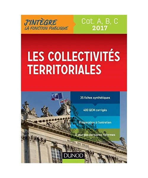 LES COLLECTIVITÉS TERRITORIALES - Cat. A, B, C - 2017: Cat. A, B, C ...