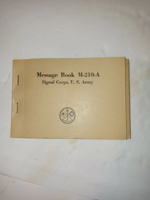 WWII US ARMY Signal Corps M-210-A Message Book 1943 original £25.65 ...