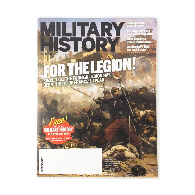 HISTORYNET MAGAZINE Vol. 39, #2 "For the Legion!, Carthage Must Be ...