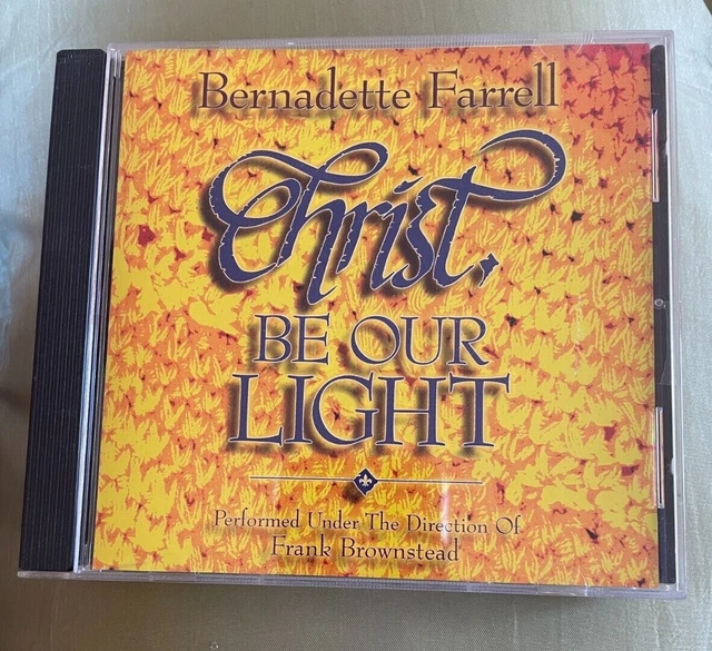 BERNADETTE FARRELL. CHRIST Be Our Light Cd EUR 13,60 - PicClick FR