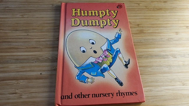 HUMPTY DUMPTY AND Other Nursery Rhymes (1984) - Ladybird Hardback Book ...