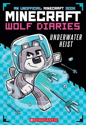 WINSTON WOLF DIARY of a Minecraft Wolf: Underwater Heist (Poche) EUR 8 ...