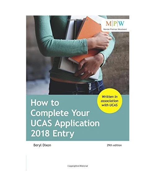 HOW TO COMPLETE Your UCAS Application 2018 Entry, Beryl Dixon £8.88 ...