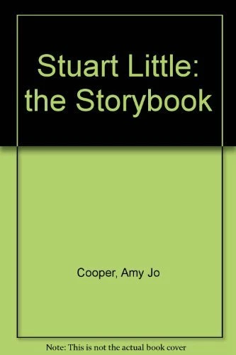 STUART LITTLE: THE Storybook By Amy Jo Cooper. 9780670896646 £3.42 ...