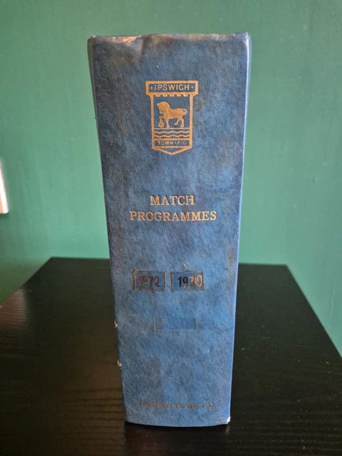 IPSWICH TOWN FOOTBALL Programme Binder Job Lot 1972-1979 £16.13 ...