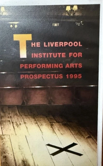 THE LIVERPOOL INSTITUTE For Performing Arts Prospectus 1995 VHS £10.39 ...