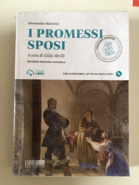 I PROMESSI SPOSI (Alessandro Manzoni), seconda edizione integrale ...