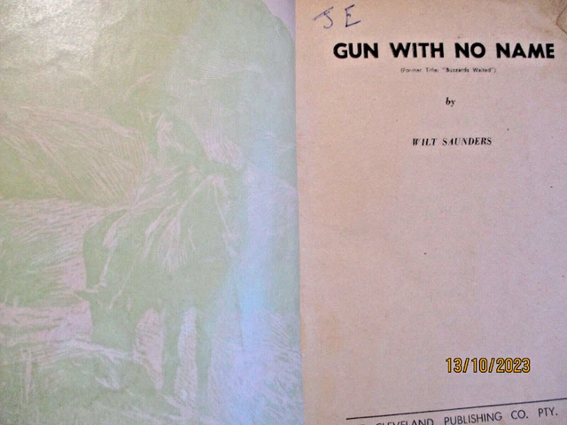 COWBOY WESTERN WILT Saunders GUN WITH NO NAME sc 1960? Arizona ...