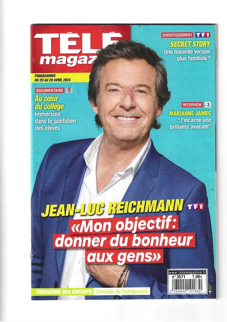 TELE MAGAZINE-20 AVRIL 2024-Jean-Luc REICHMANN/Secret Story/Marianne ...