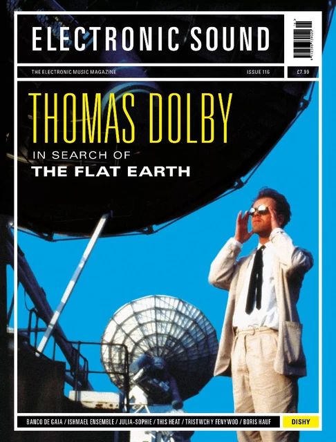 ELECTRONIC SOUND MAGAZINE - Issue 116 (August 2024) - Thomas Dolby ...