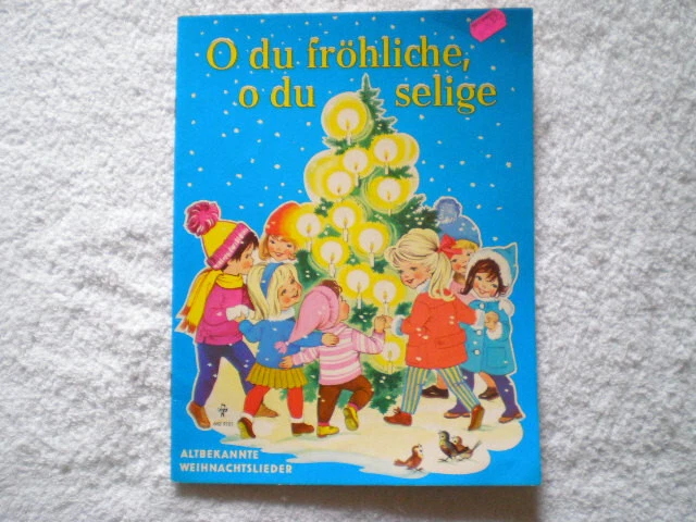 ALTES BILDERBUCH: O du fröhliche, O du selige (Pestalozzi Verlag) EUR 4 ...