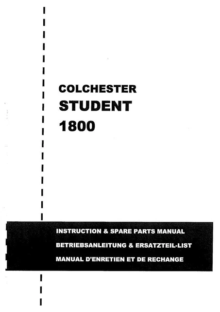 COLCHESTER STUDENT 1800 Lathe Manual - 72 Pages In Pdf Format £6.55 ...
