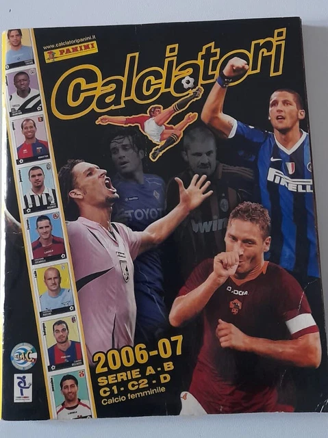 ALBUM FIGURINE CALCIO Calciatori Panini 2006 2007 Completo In Ottime ...