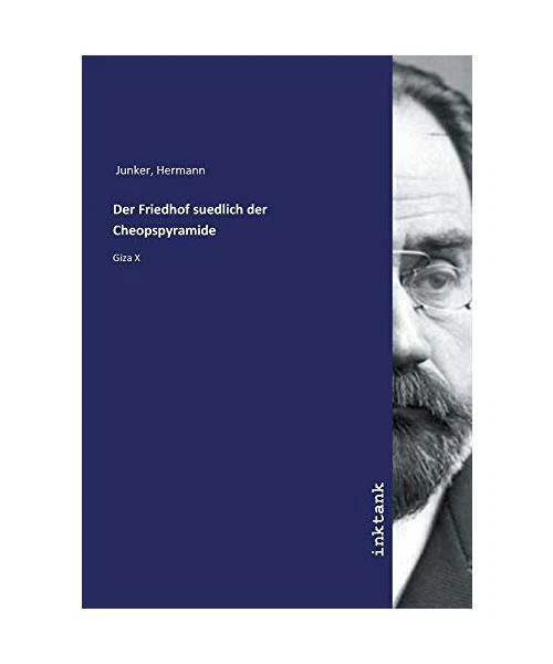 JUNKER, H: FRIEDHOF suedlich der Cheopspyramide, Junker, Hermann EUR 15 ...