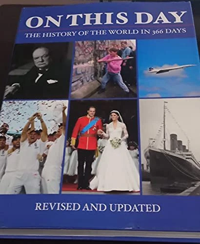 ON THIS DAY: History of the World in 366 Days EUR 24,38 - PicClick IT