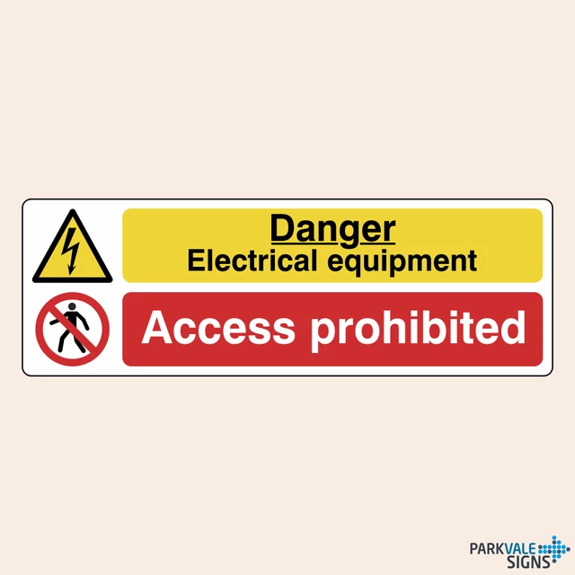 DANGER ELECTRICAL EQUIPMENT / Access Prohibited Sign £1.95 - PicClick UK