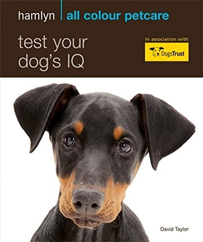 TEST YOUR DOG'S IQ: Hamlyn All Colour ..., David Taylor EUR 5,23 ...