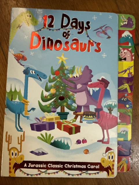 12 DAYS OF Dinosaurs : A Jurassic Classic Christmas Carol by Maggie ...