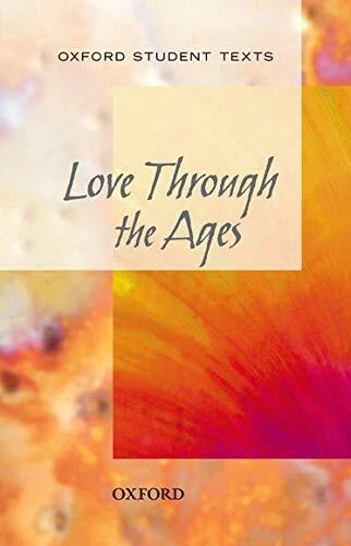 OXFORD STUDENT TEXTE: Love Through The Ages ( Neu Ost) Von ,Neues Buch ...