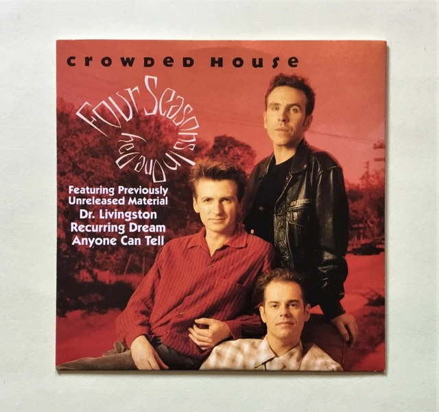 CROWDED HOUSE 'FOUR Seasons In One Day' CDS (Capitol, 1992) CD2 w/ 3 ...