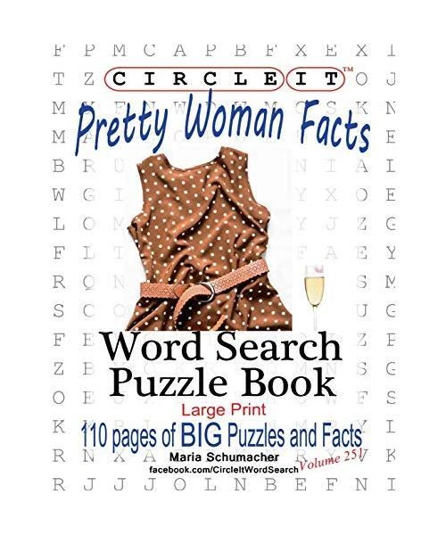 CIRCLE IT, PRETTY Woman Facts, Word Search, Puzzle Book, Lowry Global ...