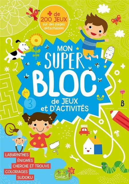 MON SUPER BLOC de jeux et d'activités : plus de 200 jeux sur des pages ...