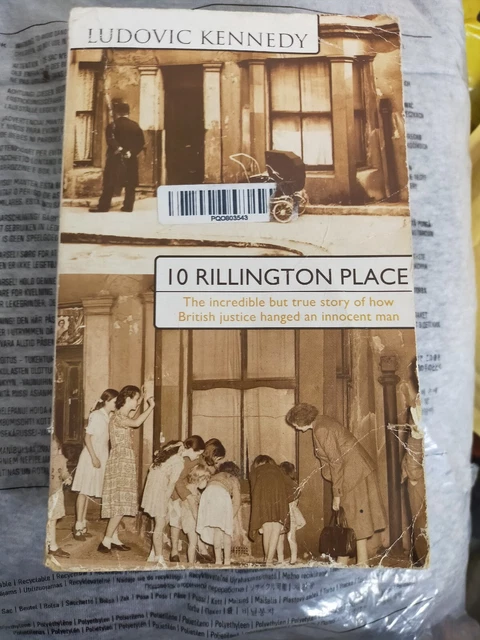 TEN RILLINGTON PLACE, Ludovic Kennedy, Victor Gollancz, 1961, Har £16. ...