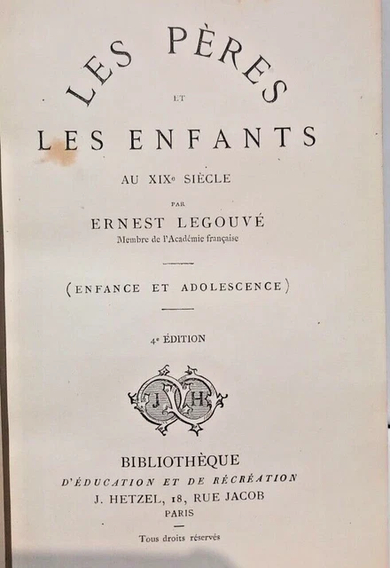 LES PERES ET Les Enfants Ernest Legouve Relie Xixe Enfance Adolescence ...
