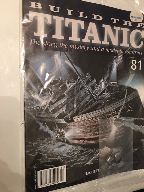 1/250 HACHETTE BUILD The Titanic Model Ship Issue 81 Inc Part Pictured ...