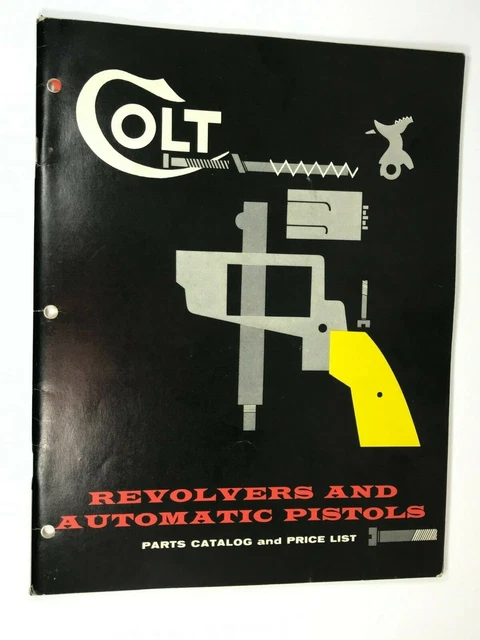 1963 COLT REVOLVERS & Pistols Parts Catalog Schematics Price List ...