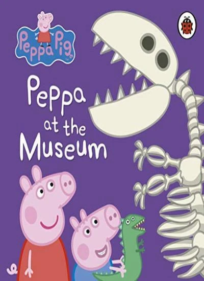 PEPPA PIG: PEPPA at the Museum,Peppa Pig EUR 3,25 - PicClick FR