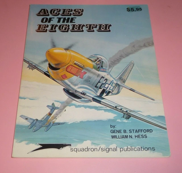 REVUE ACES OF THE EIGHTH Squadron signal publications Gene B Stafford EUR 15,00 - PicClick FR