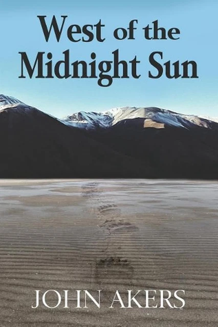 LIVRE DE POCHE West of the Midnight Sun par John Akers (anglais) EUR 29,10 - PicClick FR