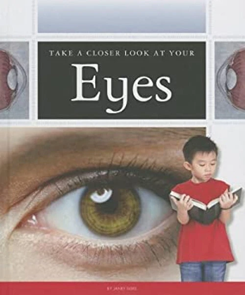 TAKE A CLOSER Look at Your Eyes Reinforced Library Binding Janet £3.61 ...