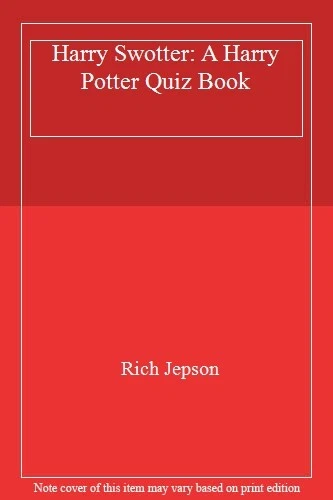 HARRY SWOTTER: A Harry Potter Quiz Book-Rich Jepson EUR 4,95 - PicClick FR