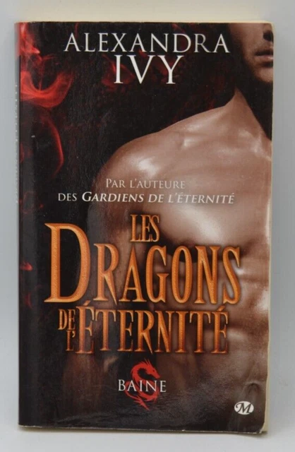 LES DRAGONS DE l'éternité - Alexandra Ivy - livre EUR 5,99 - PicClick FR