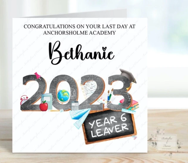 PERSONALISED YEAR 6 Leavers Card Last Day of Primary School Card ...