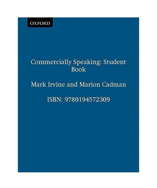 COMMERCIALLY SPEAKING. STUDENTS Book.: Elementary to pre-intermediate ...